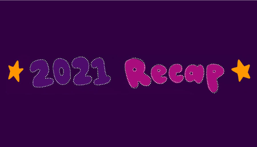 2021 Recap! - Sticker Ninja